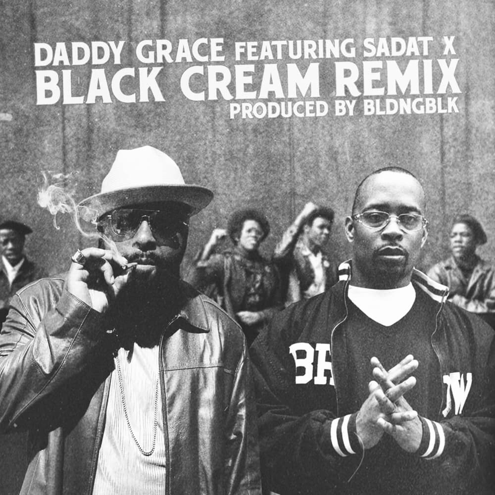 Daddy Grace Labornallah Feat Sadatx Black Cream Remix Mp3